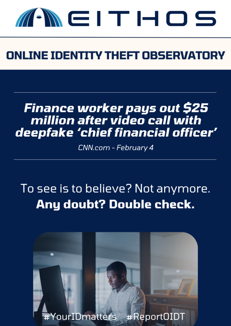 Deepfakes - EITHOS - European Identity Theft Observatory System